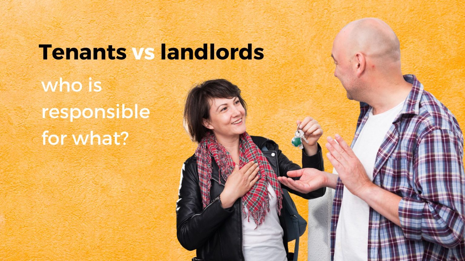 Tenant vs Landlords. Who is responsible for what? - Zest Homes ...